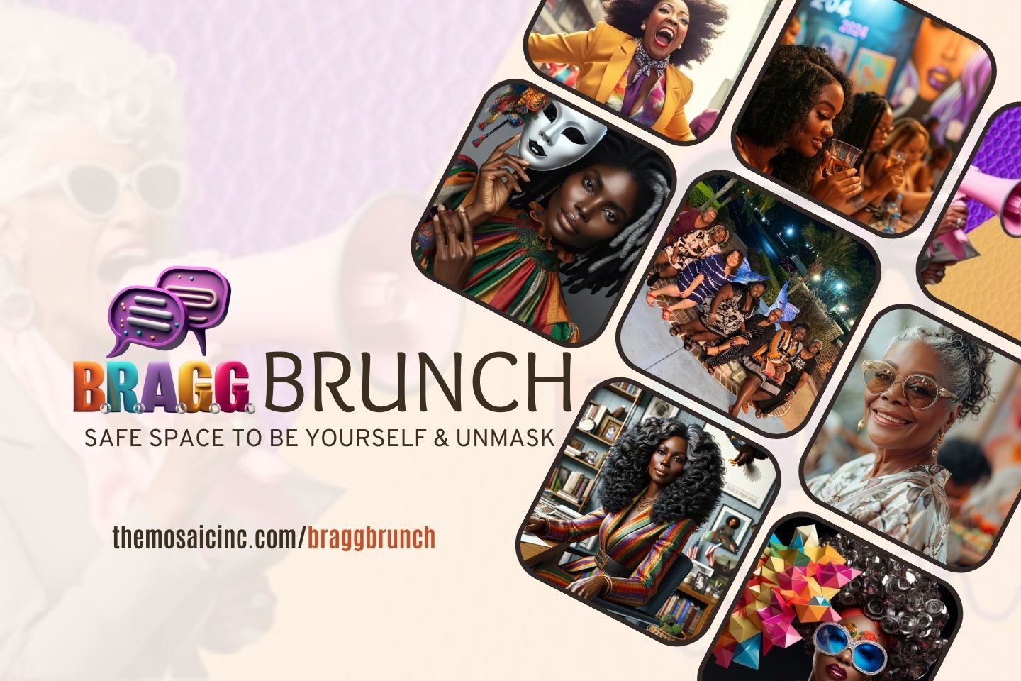 the B.R.A.G.G.™ Brunch Experience | Mosaic, Inc.™